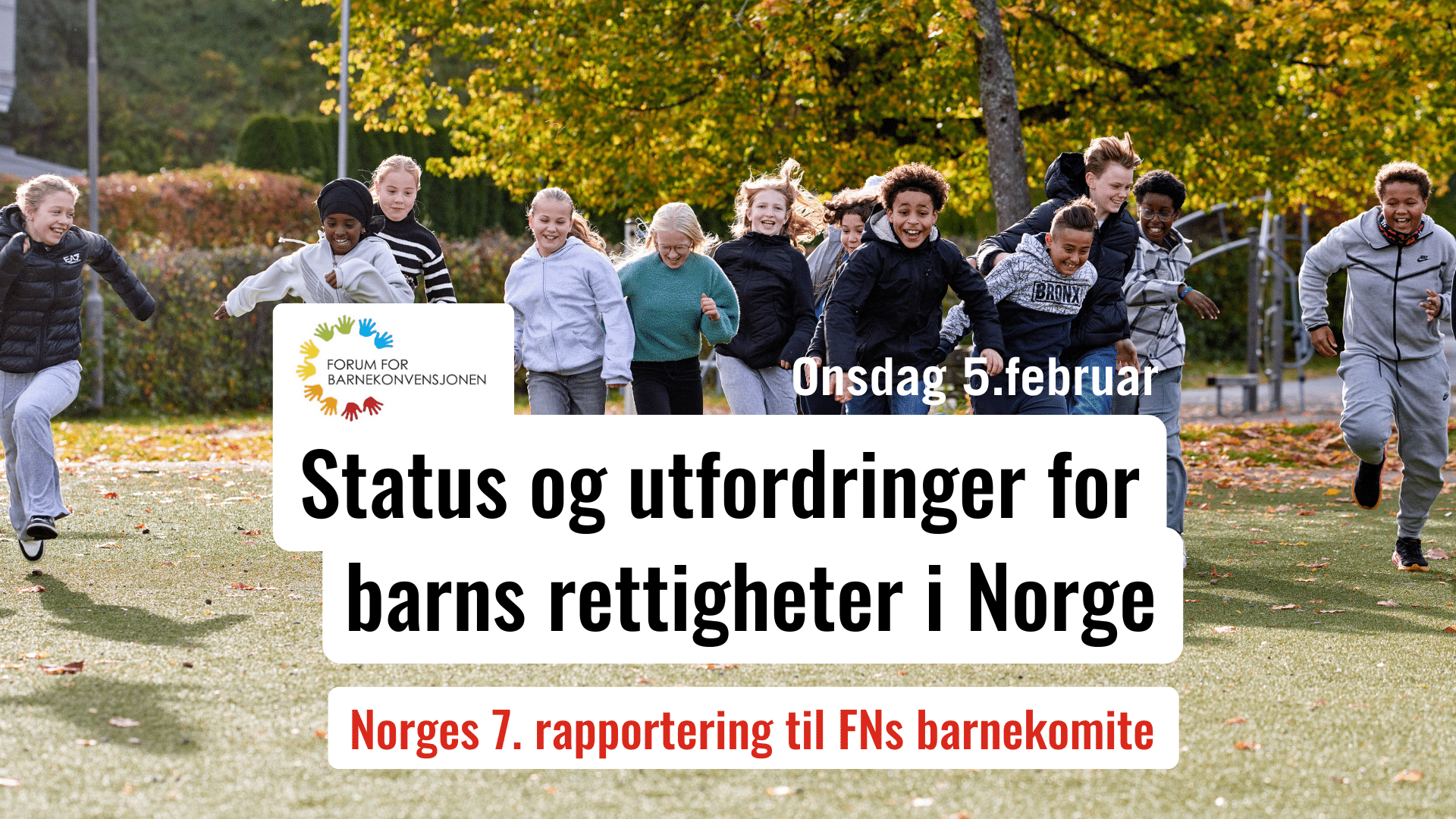 Frokostseminar om Norges 7. rapportering til FNs barnekomite