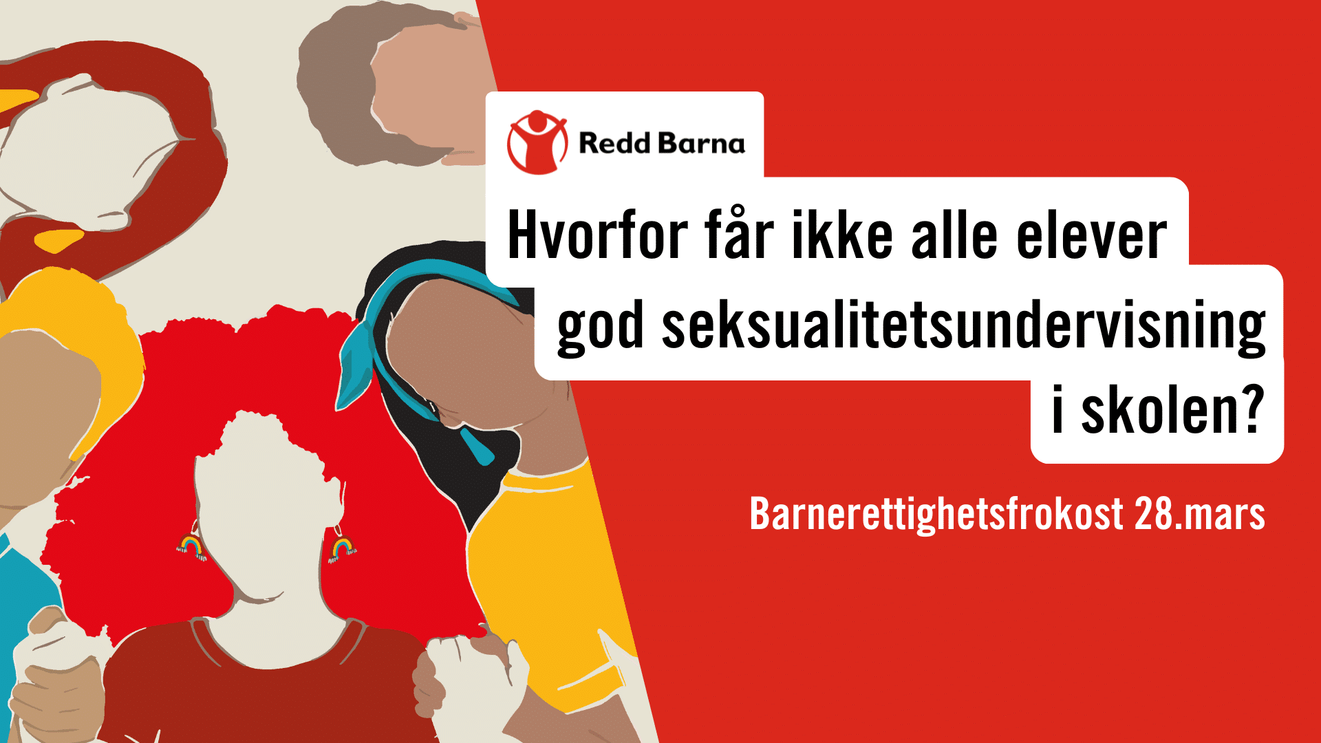 Seksualitetsundervisning i skolen - live-stream opptak og nytt notat - Redd Barna